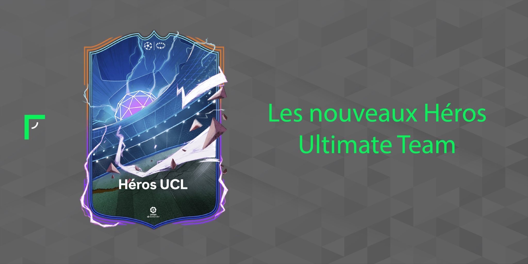 Les nouveaux héros Ultimate Team FC 24 - ACTUS FUT - FUToir